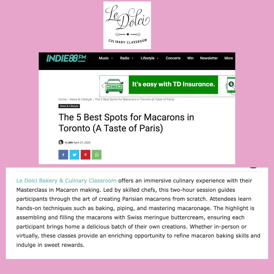 The 5 Best Spots for Macarons in Toronto (A Taste of Paris) – Le Dolci