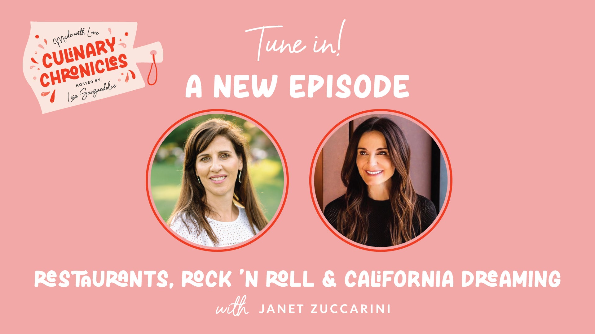Ep 005 | Restaurants, Rock 'n Roll and California Dreaming with Janet ...